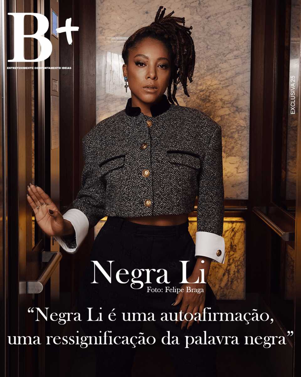 "Negra Li é uma autoafirmação, uma ressignificação da palavra negra ...